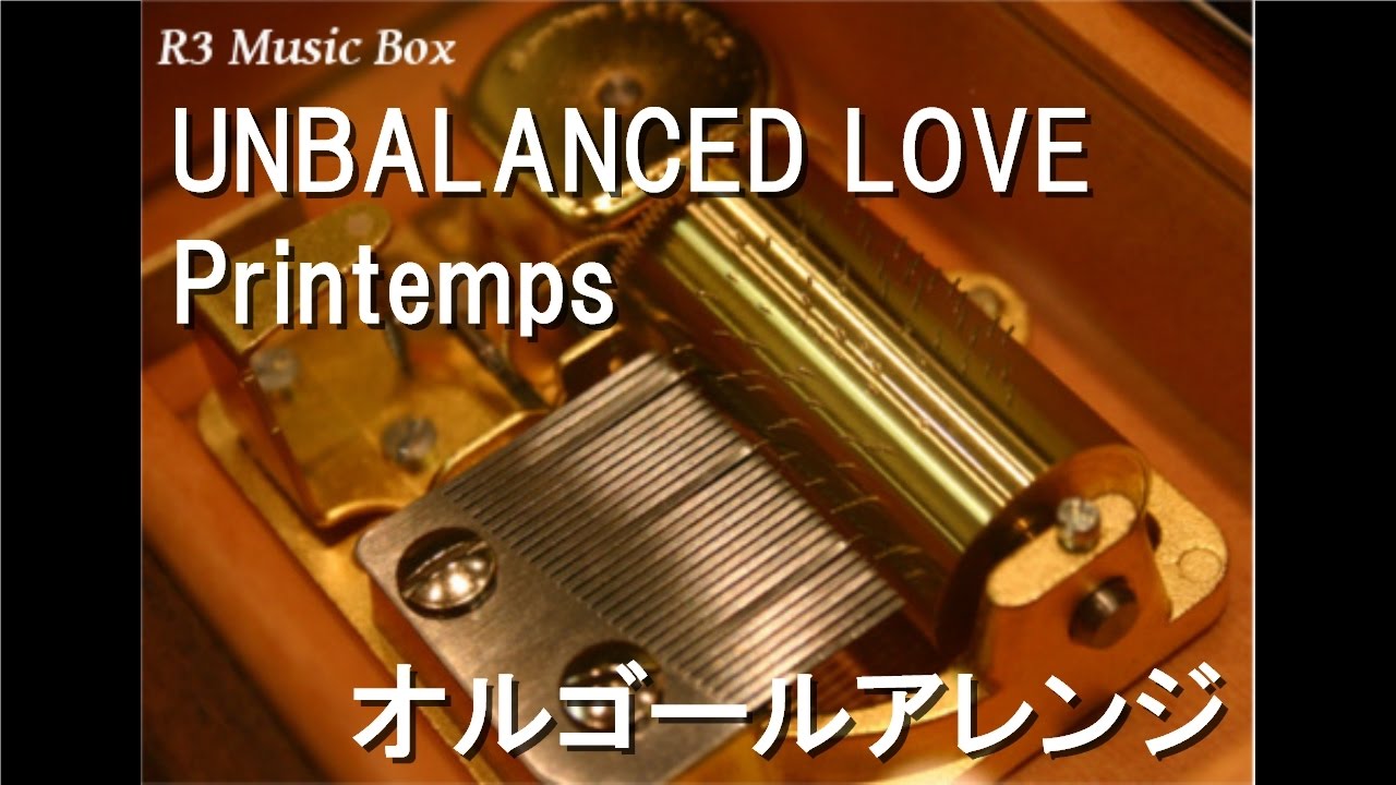 UNBALANCED LOVE/Printemps【オルゴール】 (アニメ「ラブライブ!」キャラクターソング) - YouTube