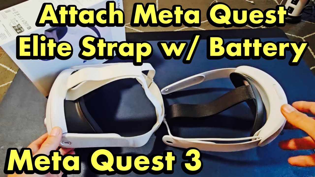Meta Quest 3: How to Attach Meta Quest Elite Strap with Battery - YouTube