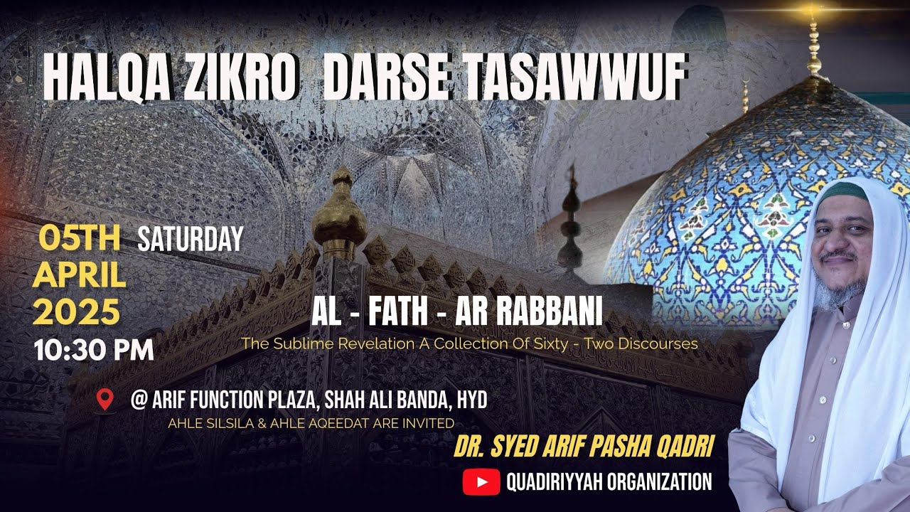 Part - 29 : DARSE AL FATHUR RABBANI | Dr. Syed Arif Pasha Qadri - YouTube