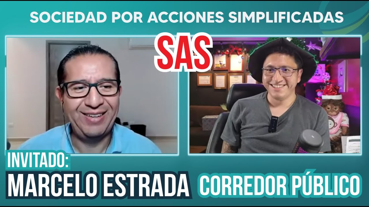 CURSO #5 SAS: ¿RESICO PERSONA MORAL? INVITADO CORREDOR PÚBLICO: MARCELO ...