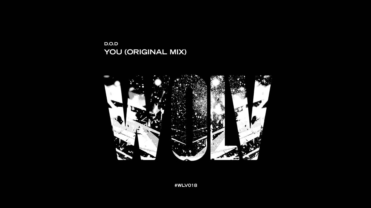 D.O.D - YOU [OUT NOW] - YouTube