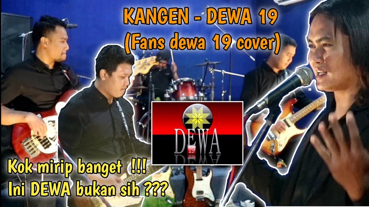 KANGEN - DEWA 19 Cover By (FANS DEWA 19) - YouTube