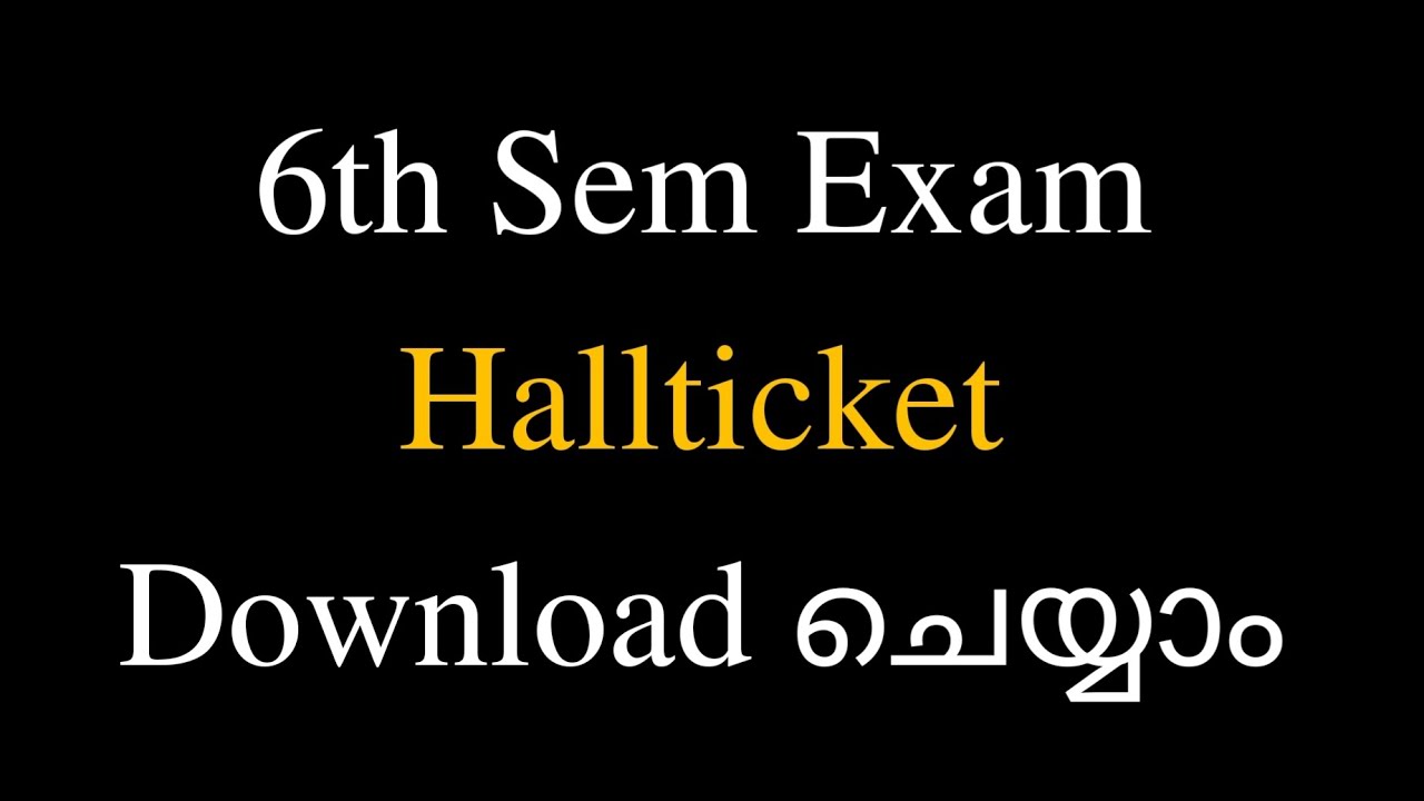 6th Sem Exam| Hallticket| Calicut University - YouTube