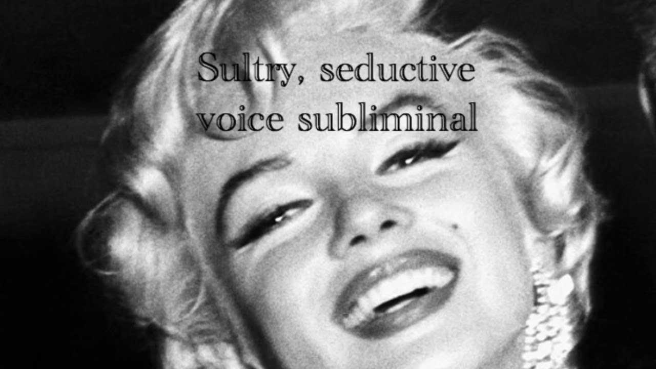 sultry, seductive voice subliminal - YouTube