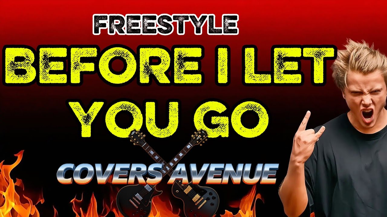 Before I Let You Go - (Rock Cover) | Covers Avenue - YouTube