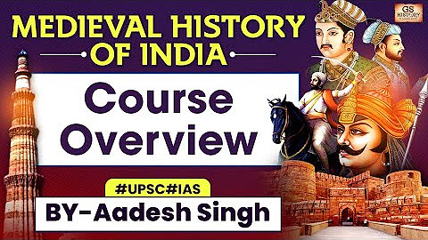 Complete Medieval History of INDIA through Animation | GS History by Aadesh Singh - YouTube