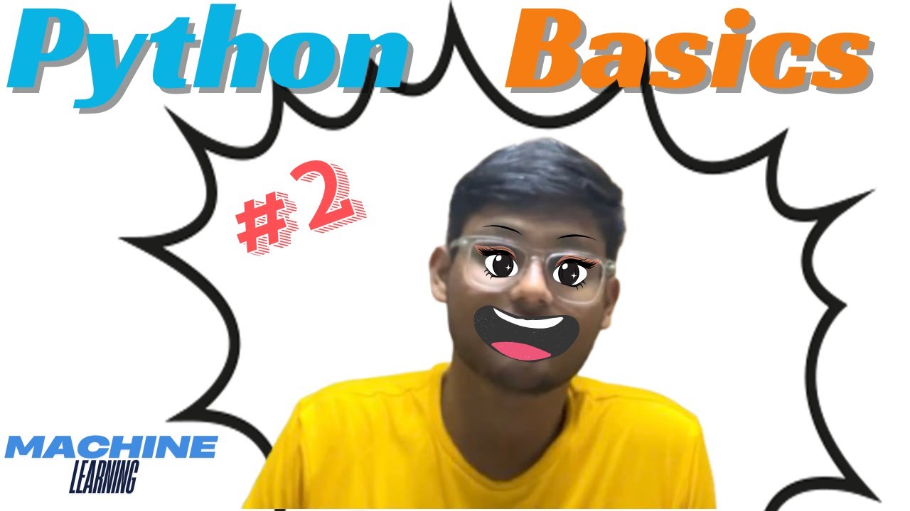 🔥 Machine Learning | Python Basics -2 | 🚀 Being Truth - YouTube