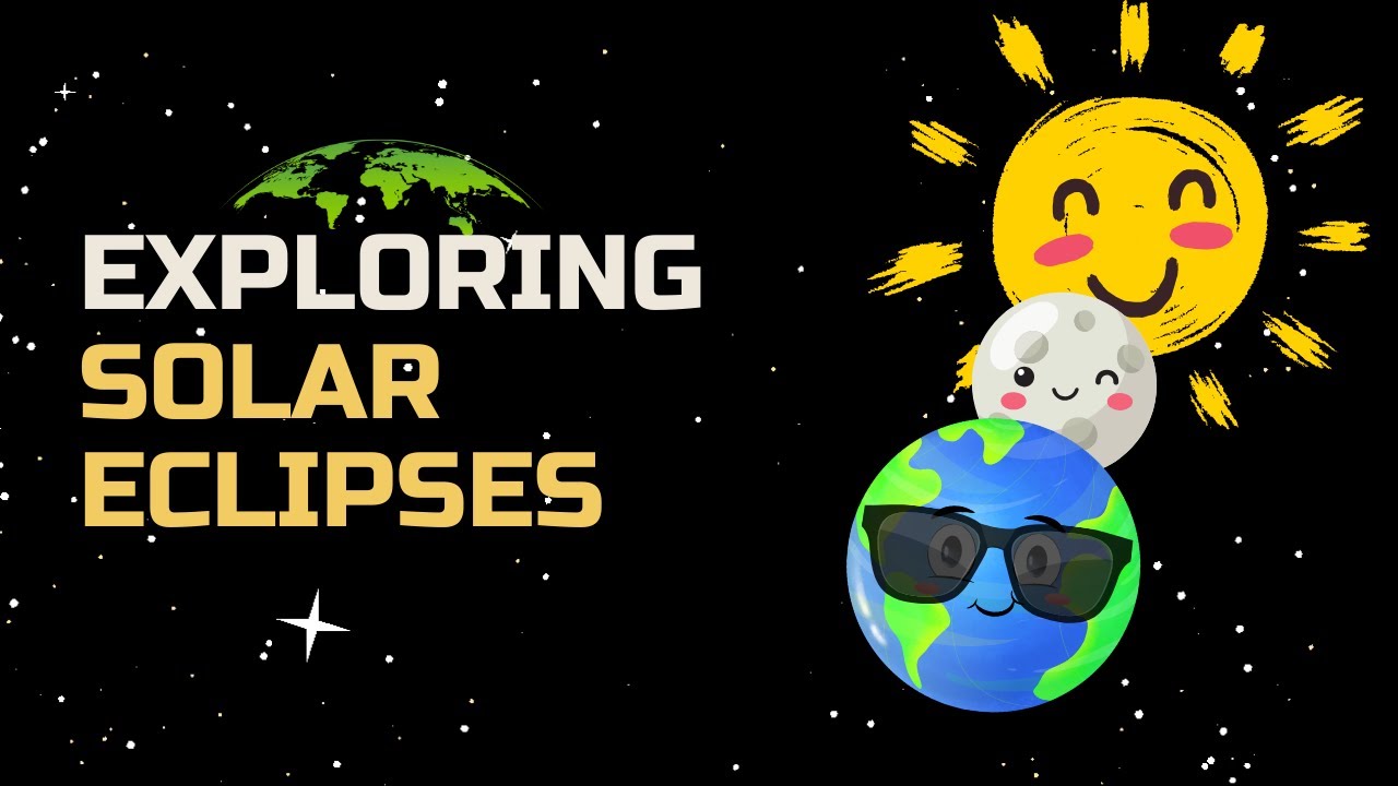 Solar Eclipse for Kids - YouTube