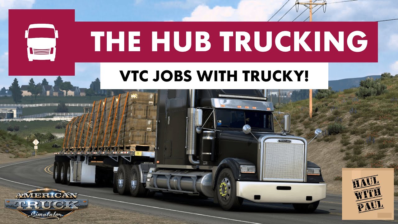 🔴 ATS | The Hub Trucking | VTC jobs with Trucky! - YouTube