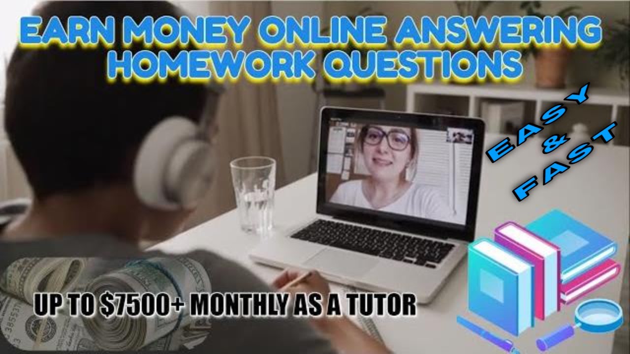 How to Earn Money online Monthly Answering Homework Questions - YouTube