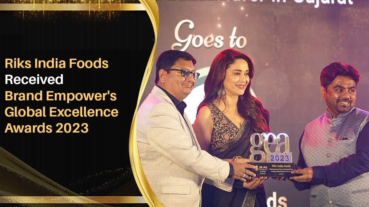 Global Excellence Awards 2023 | Riks India Foods Wins | Ghee ...