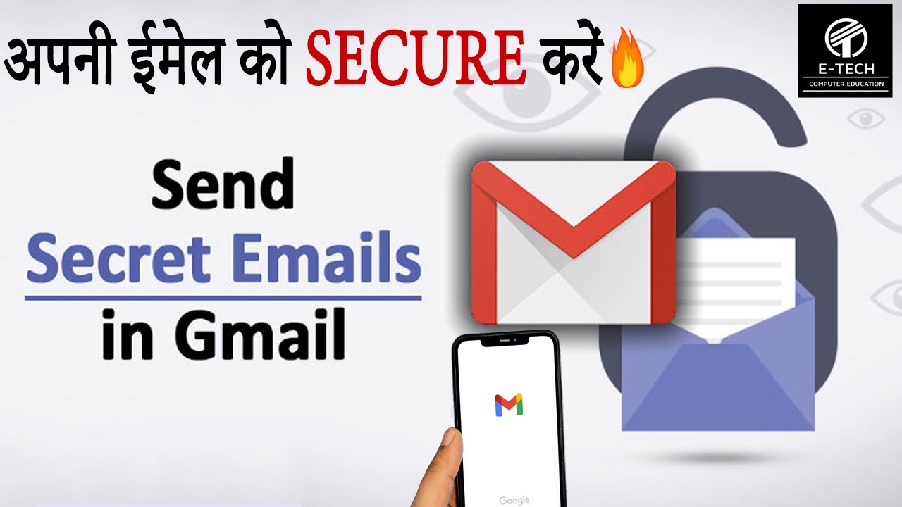 How to Secure Gmail File | Gmail Security Settings Tips | E tech ...