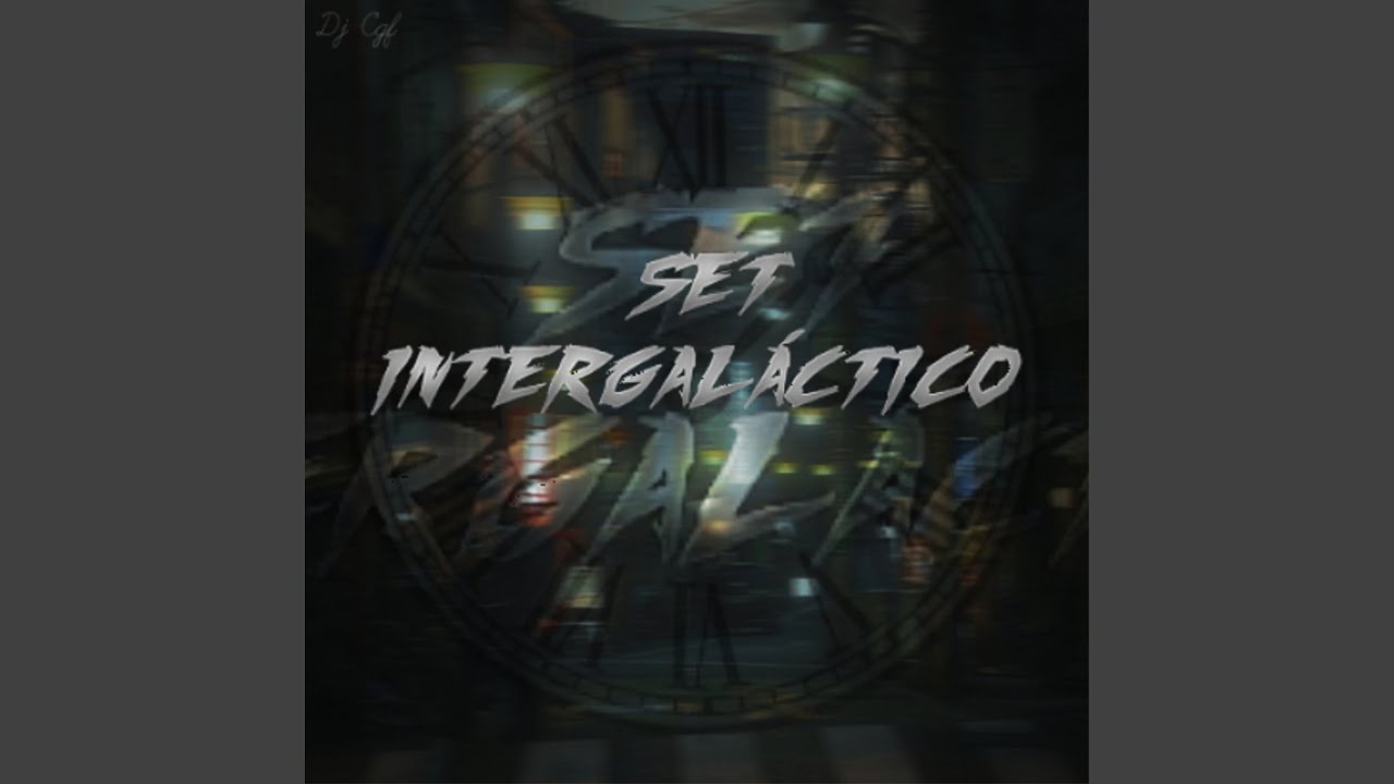 Set Intergaláctico - YouTube