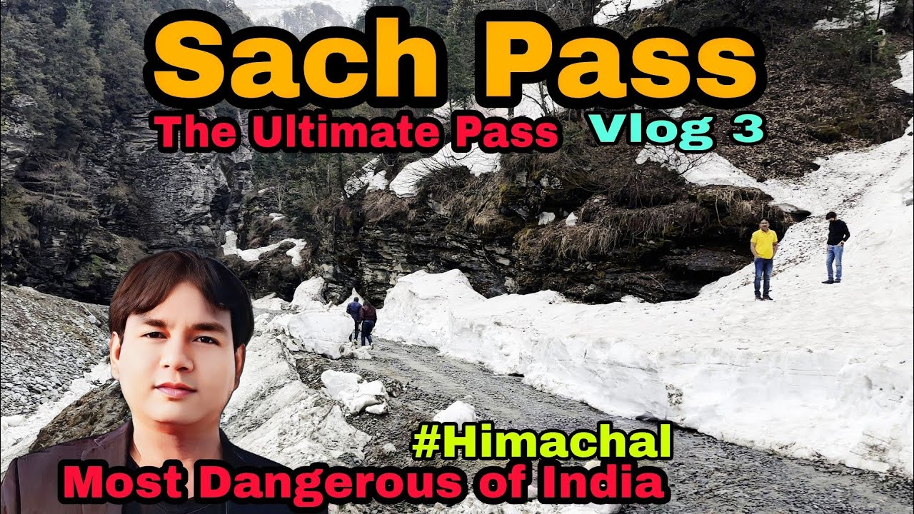 Sach Pass | बर्फ में SUV फिसलने लगी | sach Pass tour 2023 | Dalhousie ...