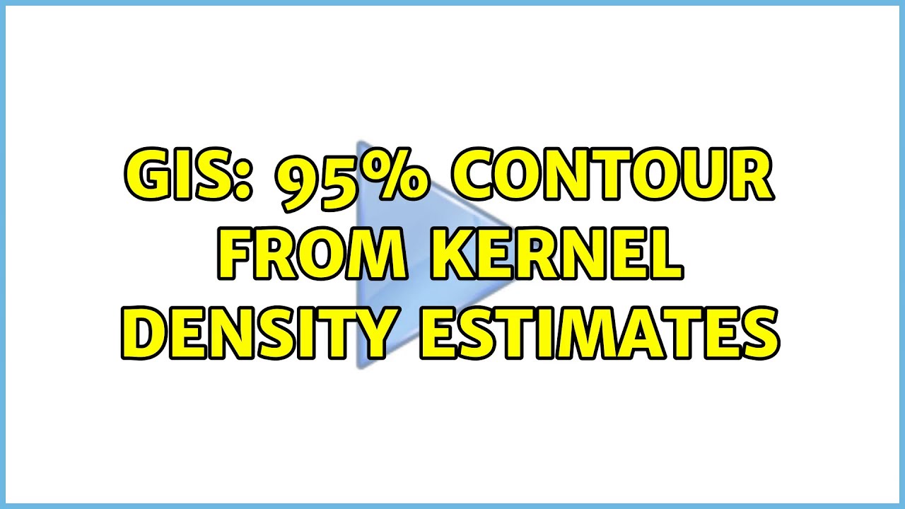 GIS: 95% contour from kernel density estimates - YouTube