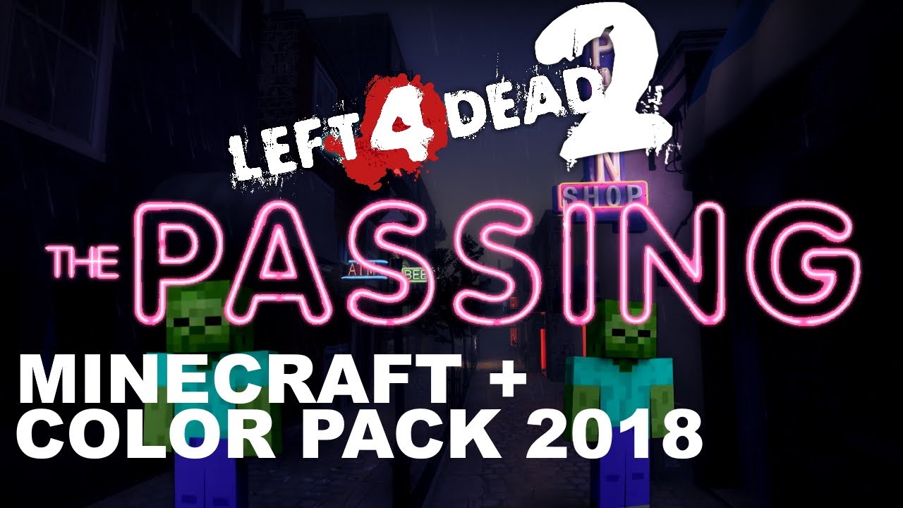 Left 4 Dead 2 | The Passing | Minecraft Mod + Color Correction Pack ...