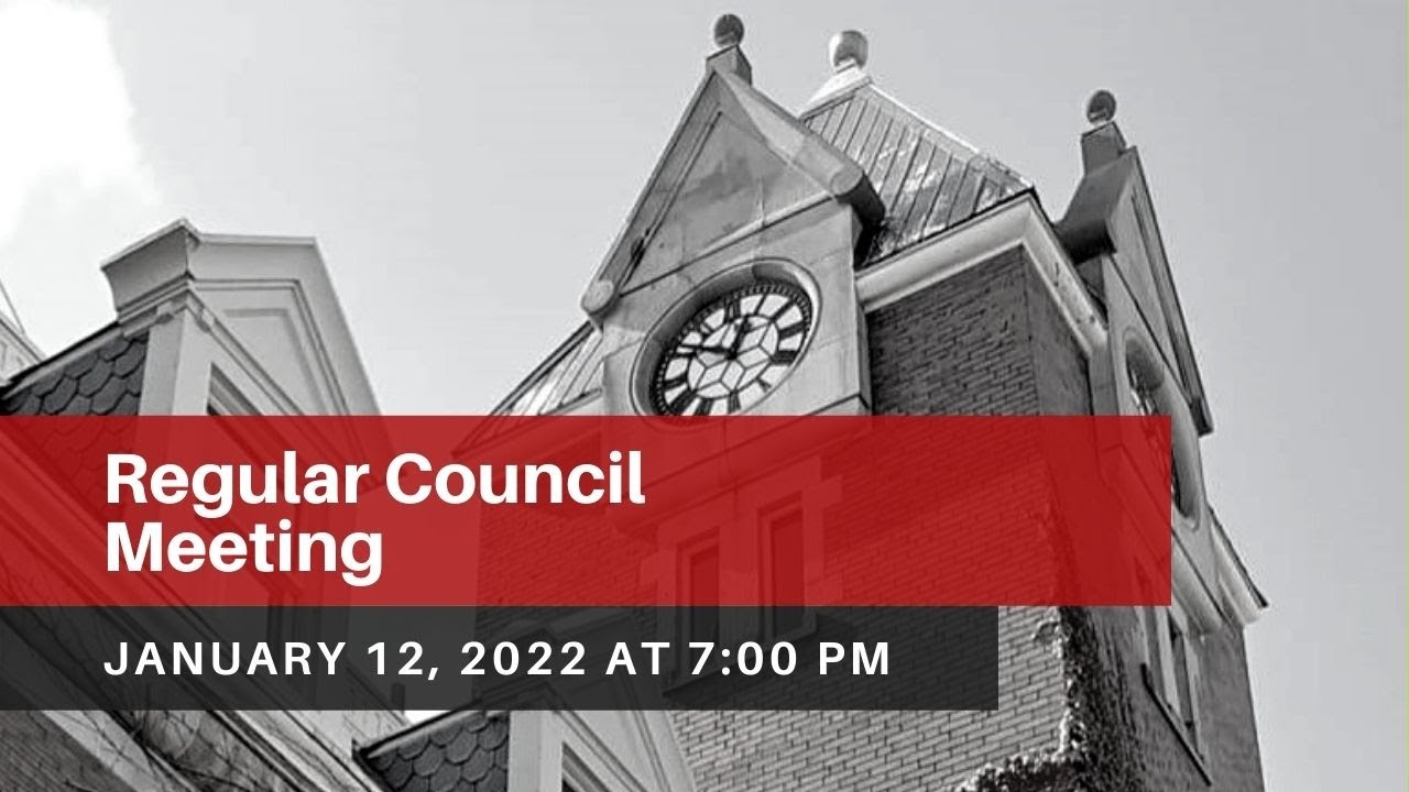 January 12, 2022 - Regular (Virtual) Meeting of Council - YouTube