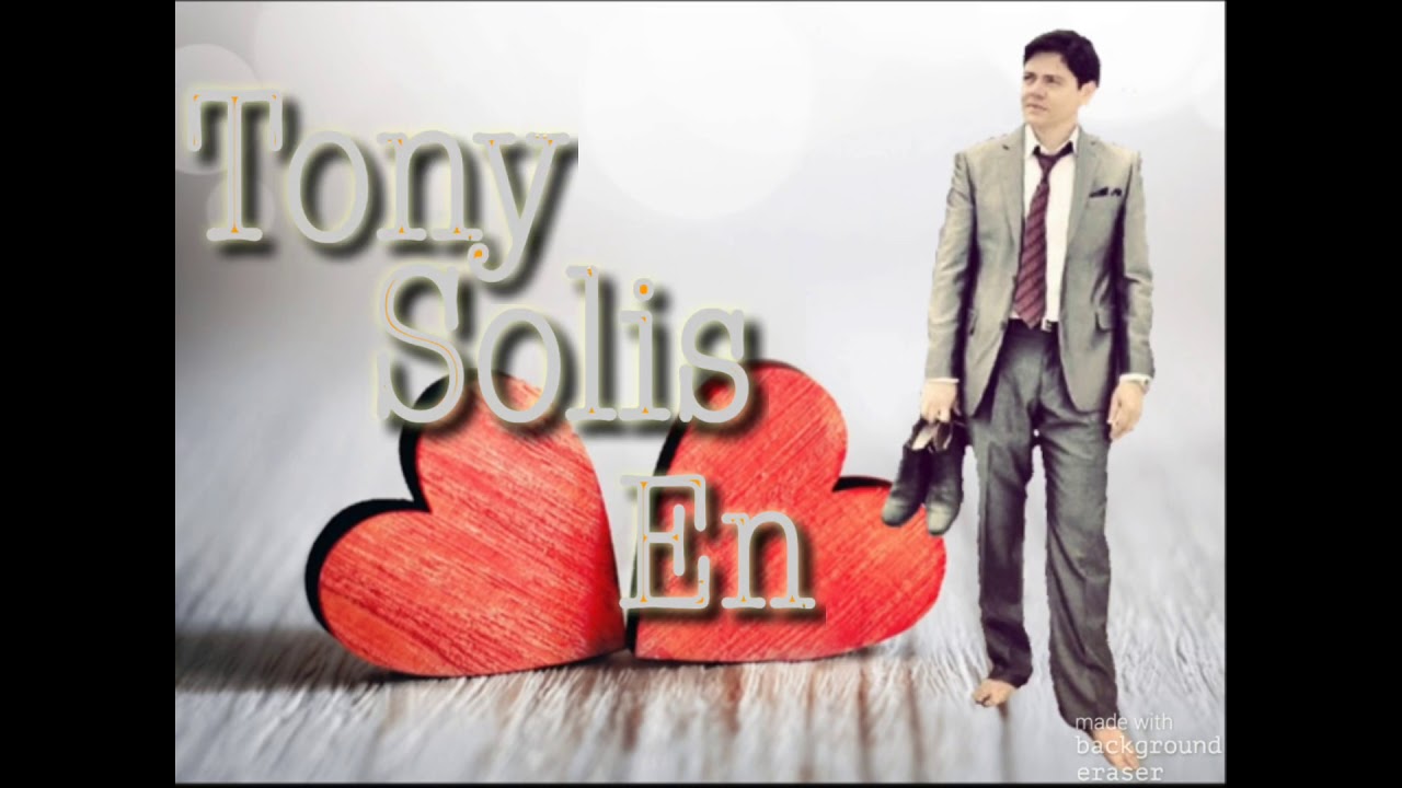 Tony Solis- Mis Desvaríos - YouTube