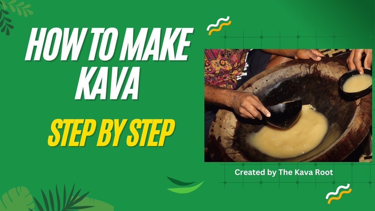 How To Make Kava 2025 | A Step by Step Guide - YouTube