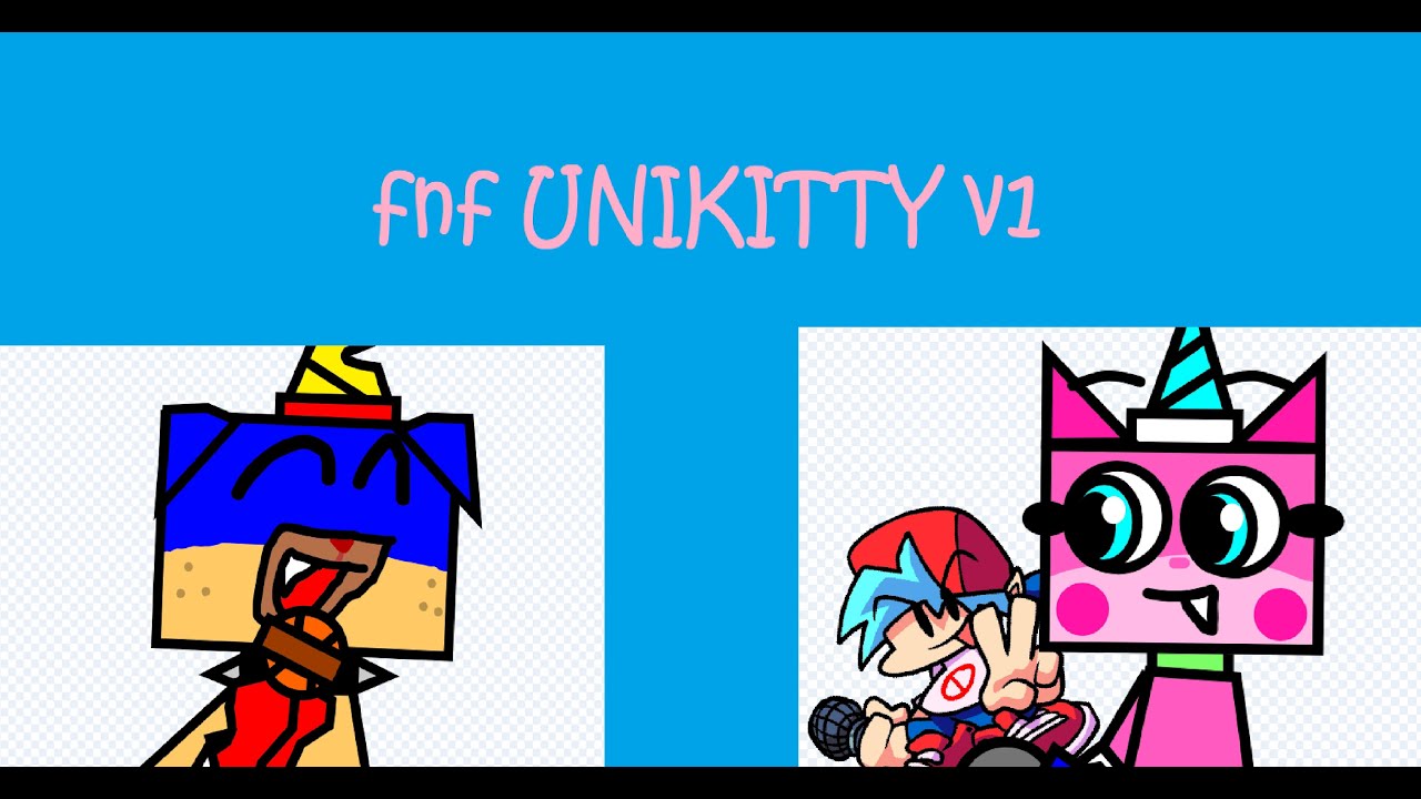 fnf: unikitty v1 (remix trilogy) - YouTube
