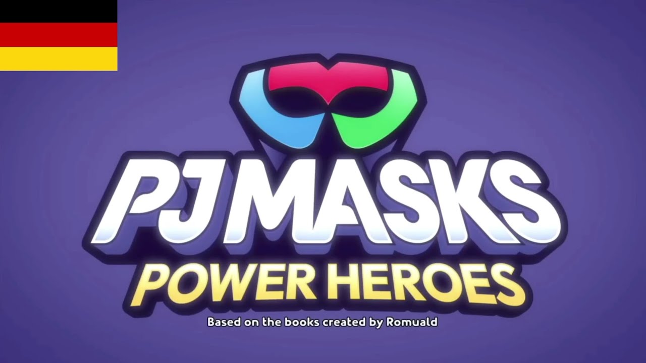 PJ Masks: Power Heroes - Intro (Deutsch/German) - YouTube