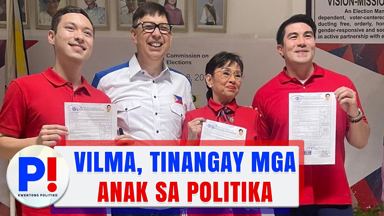 VILMA, TINANGAY MGA ANAK SA POLITIKA - YouTube