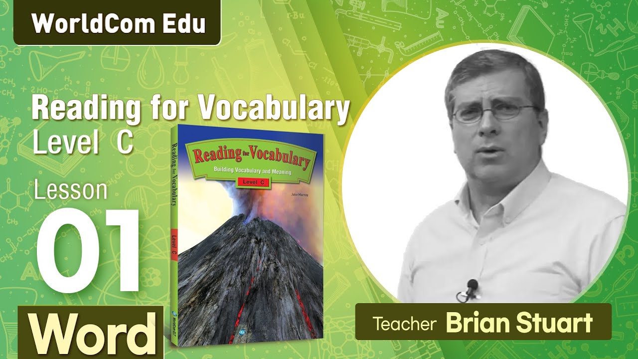 Reading for Vocabulary WORD | Level C | Lesson 01 | Brian Stuart I ...