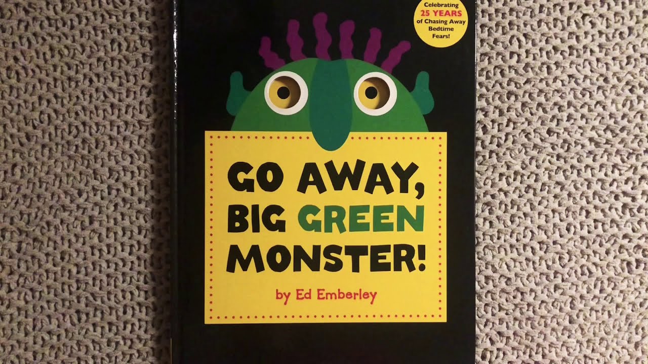 “Go Away, Big Green Monster!” by Ed Emberley - YouTube