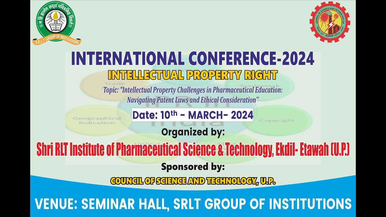 International Conference on IPR @ Shri RLT Institute of Pharmaceutical ...
