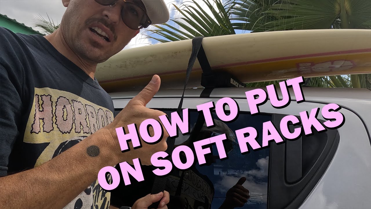 How to Put on Soft Racks for Travel - YouTube