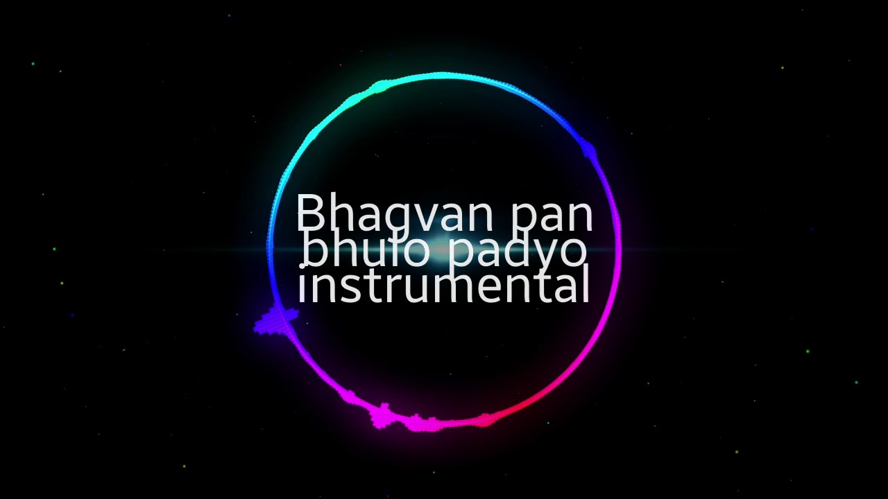 Bhagavan pan bhulo padyo instrumental - YouTube Music