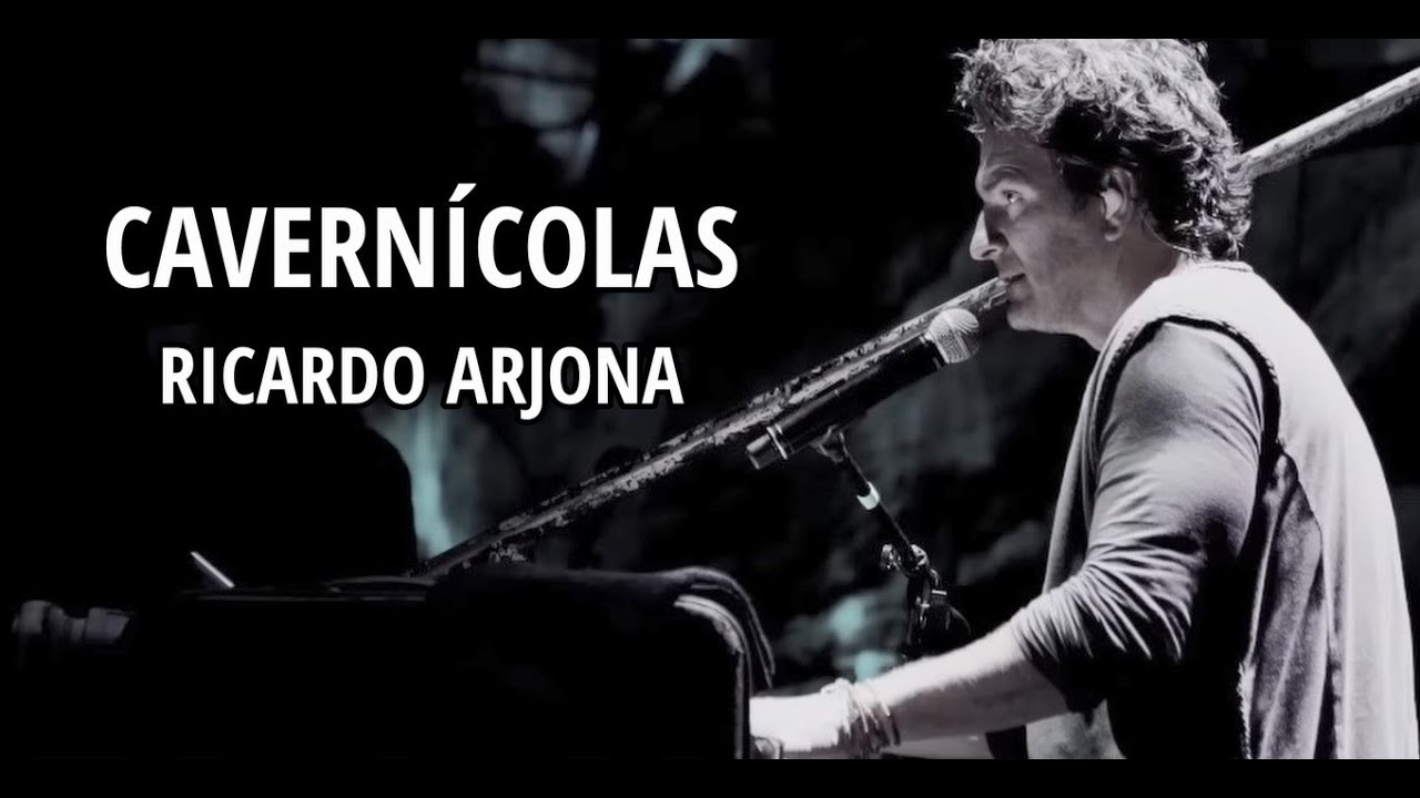 Ricardo Arjona - Cavernícolas (Letra/Lyrics) - YouTube