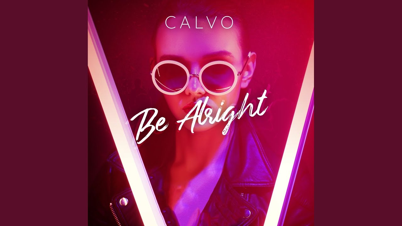 Be Alright - YouTube Music