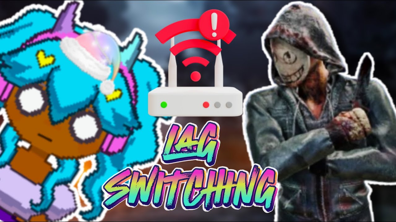 WHY YOU LAG SWITCHING | LX Plays DBD w/ fwiends - YouTube