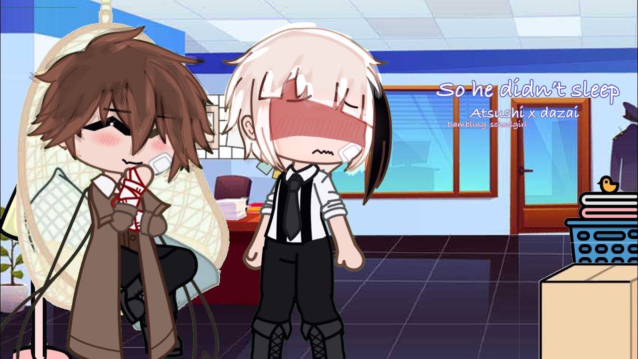 So he didn’t sleep//bsd//dazatsu//#bungoustraydogs - YouTube