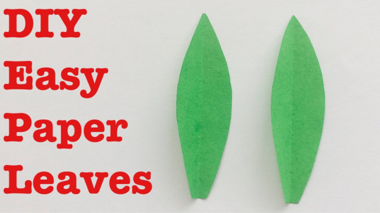 DIY Easy Paper leaves/Paper leaf making tutorial/how to make easy paper ...