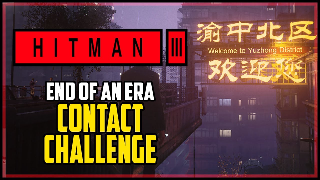 Hitman 3 Contact Challenge - YouTube