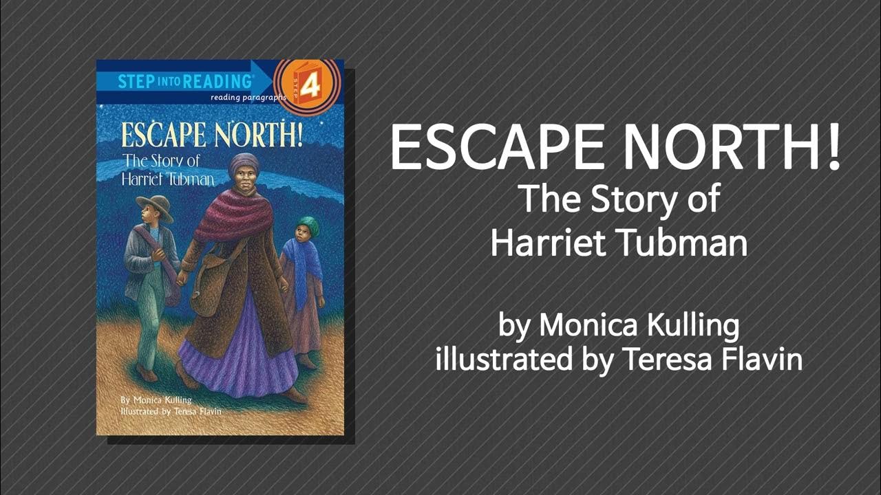 [영어책 읽기│Reading Aloud] Step into Reading│ESCAPE NORTH! The Story of ...