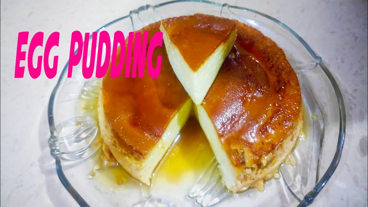 Egg Pudding Easy Delicious Recipe YouTube egg-pudding-easy-delicious-recipe-youtube