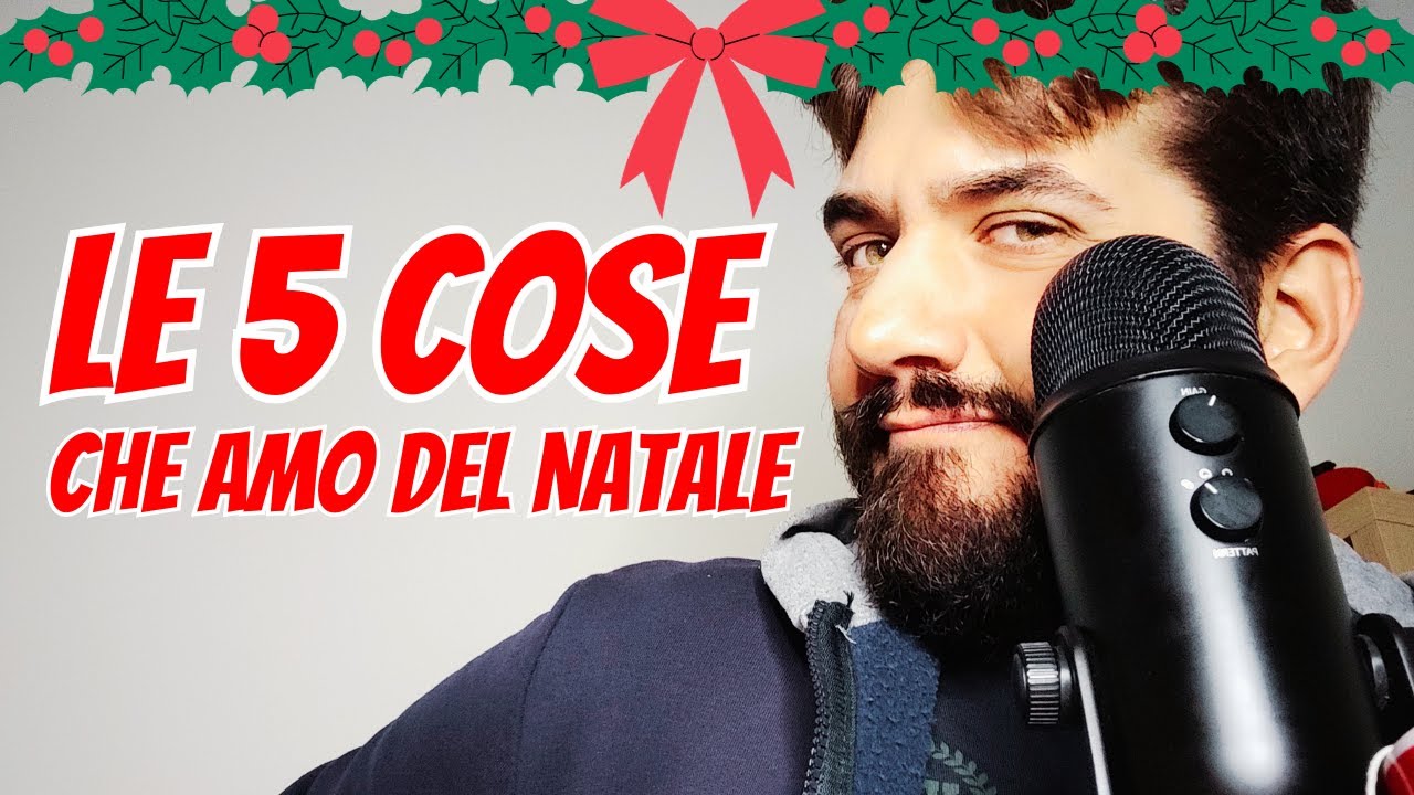 ASMR Ita | LE 5 COSE CHE AMO DEL NATALE | Whispering ASMR Super ...