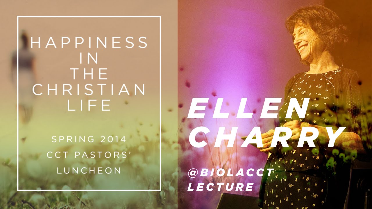 Happiness in the Christian Life [Ellen Charry] - YouTube