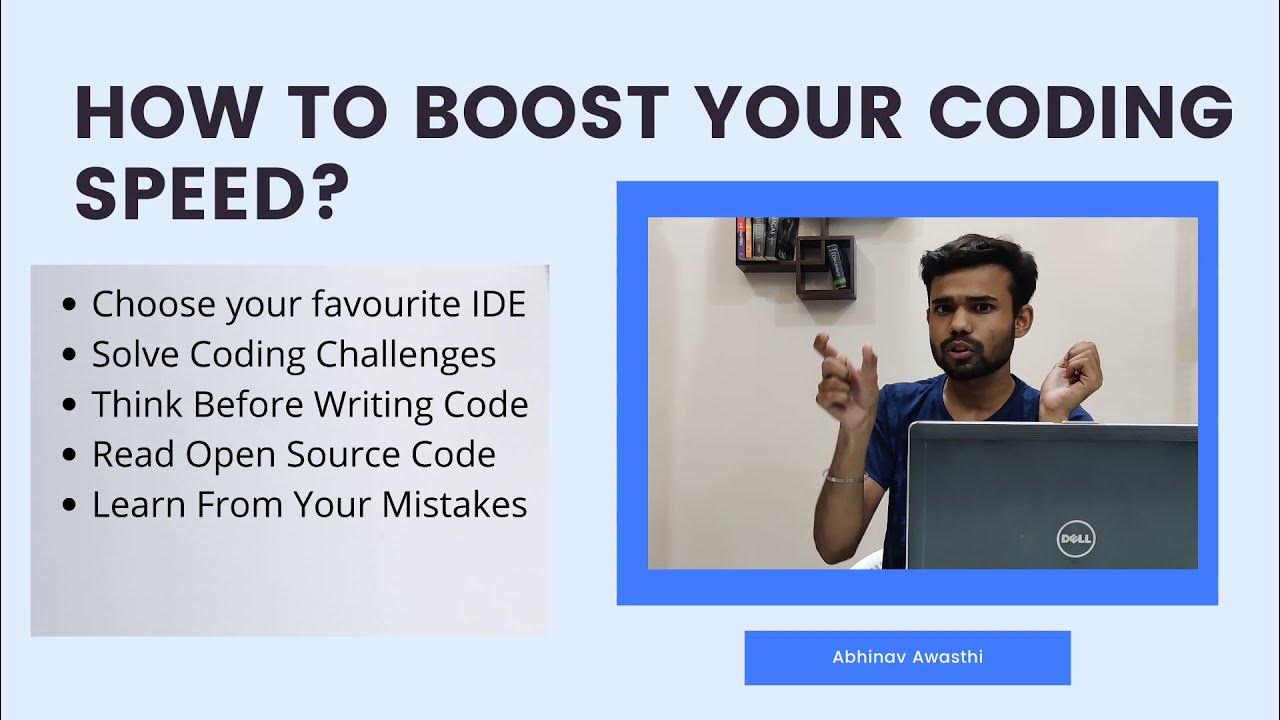 How To Boost Your Coding Speed? Beginner's Special | Competitive Programming | Abhinav Awasthi ...
