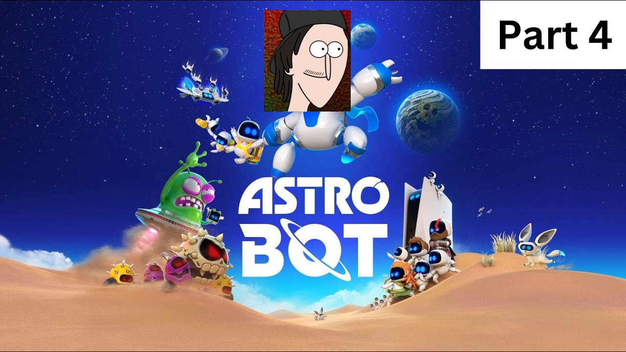 Astro Bot Part - 4 - YouTube