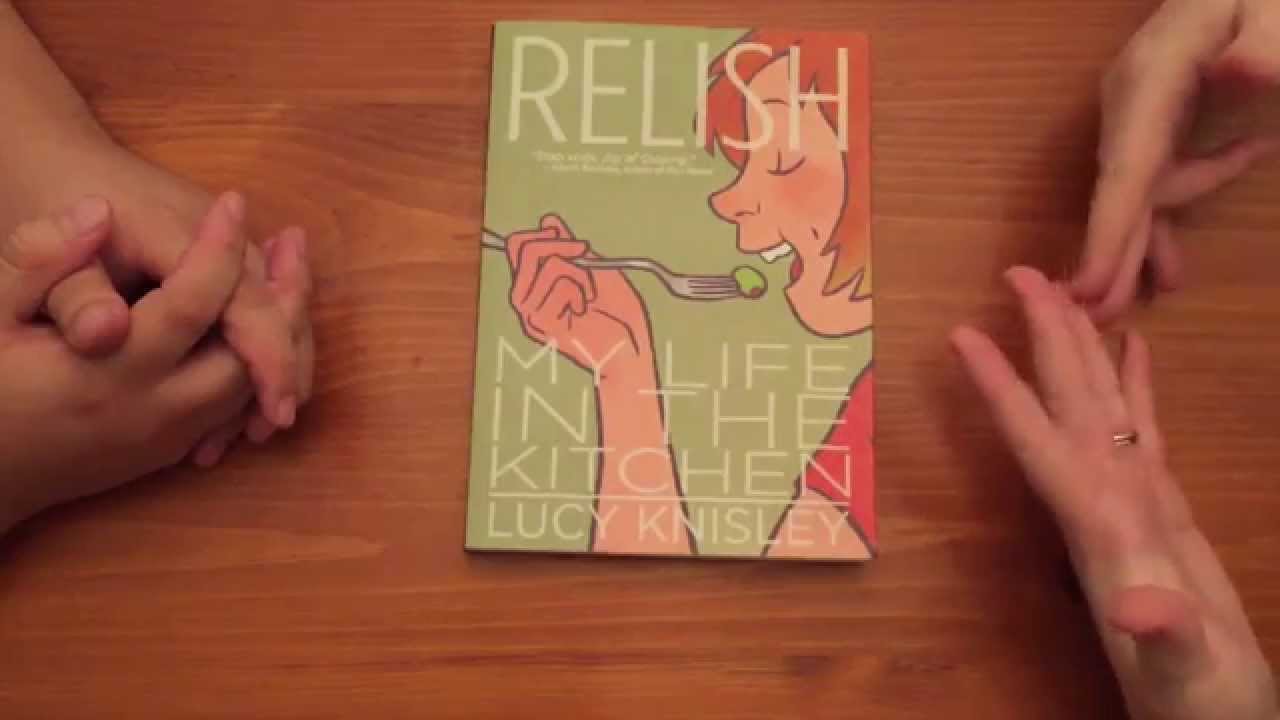 Comic Book Review- Relish by Lucy Knisley - YouTube