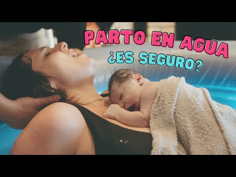 Parto en Agua ¿Es seguro dar a luz en agua? Beneficios y riesgos de parir en agua | Parto Positivo