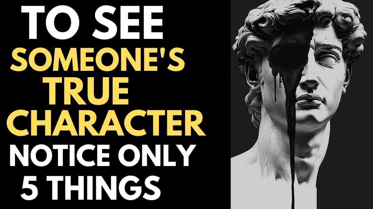 To See Someone's True Character Notice Only 5 Things | How to Read ...