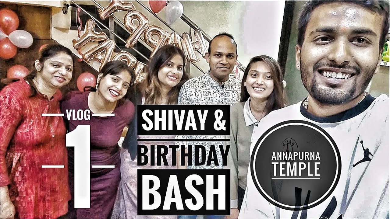 Annapurna Mandir Indore with Shivay & Birthday Bash || Vlog 1 || OWN MANAGER- KNOWLEDGE VILLAGER ...