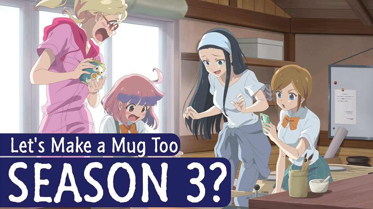 Let's Make a Mug Too Season 3 Chances? - YouTube