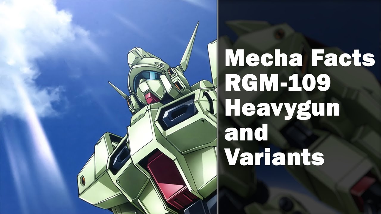 Mecha Facts Episode 26: RGM-109 Heavygun (and variants) - YouTube