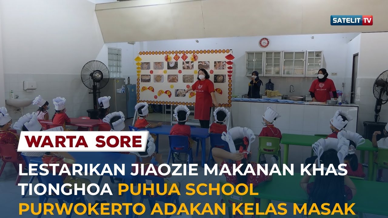 LESTARIKAN JIAOZIE MAKANAN KHAS TIONGHOA, PUHUA SCHOOL PURWOKERTO ...